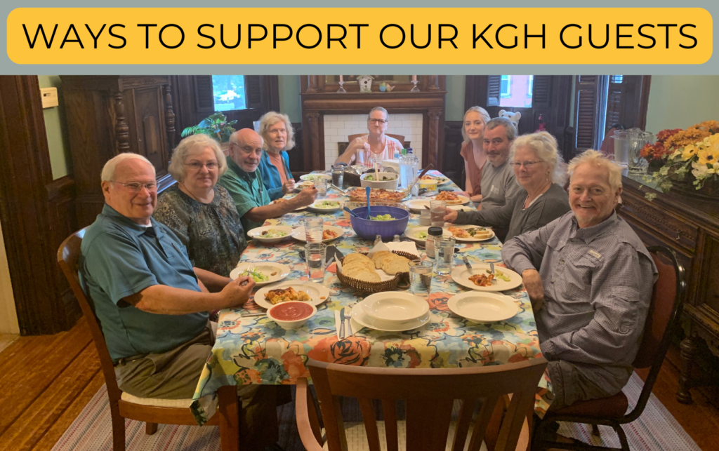 Ways to Support Our Guests - Kevin Guest House